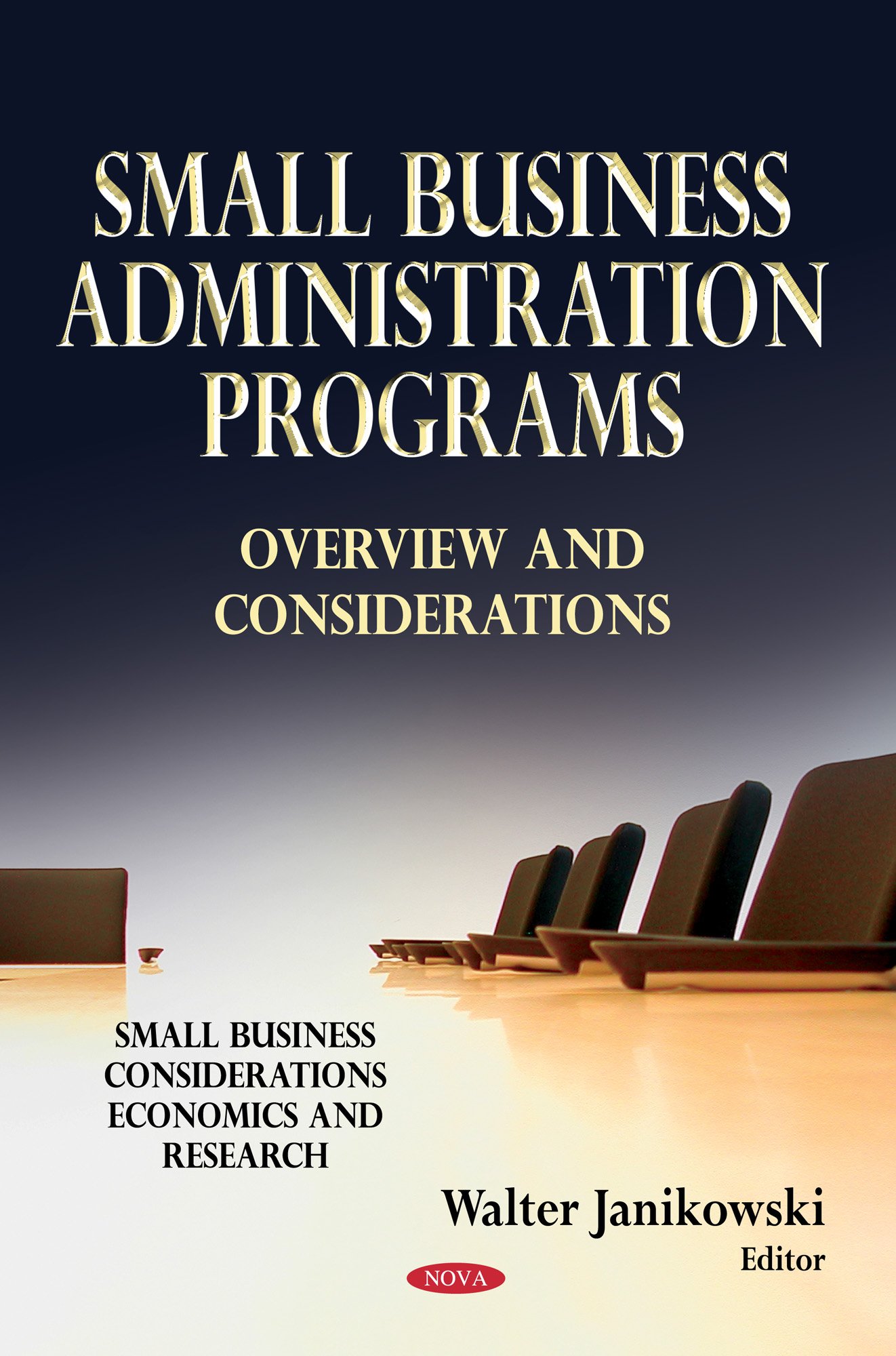 Amazon.com: Small Business Administration Programs: Overview and ...
