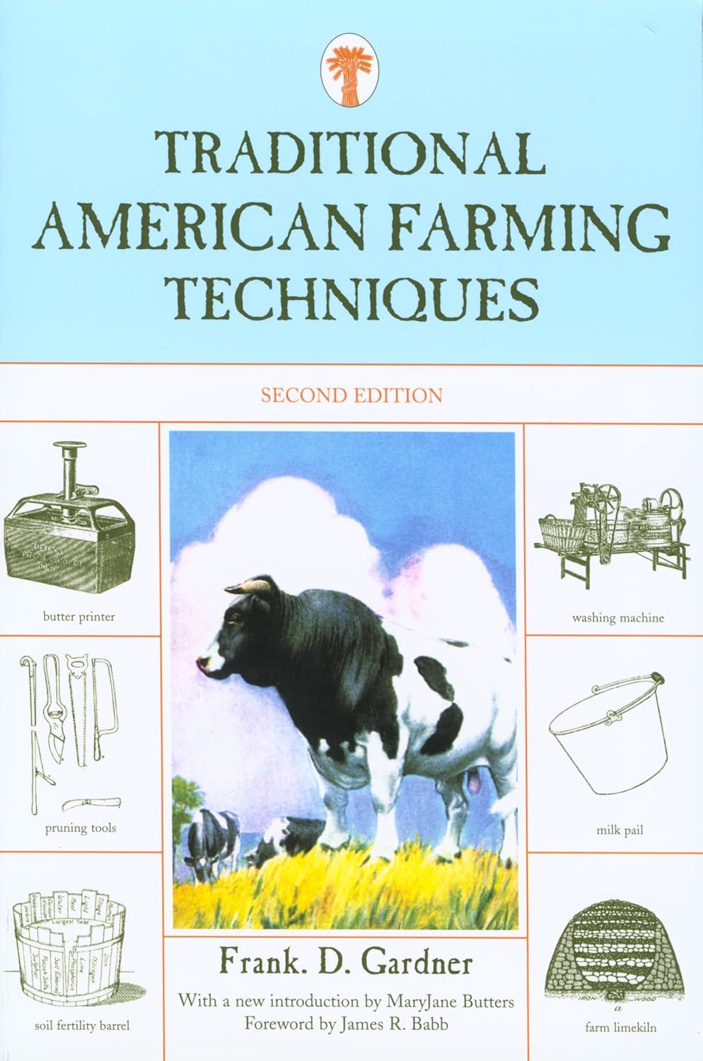 Traditional American Farming Techniques: Gardner, Frank, Butters ...
