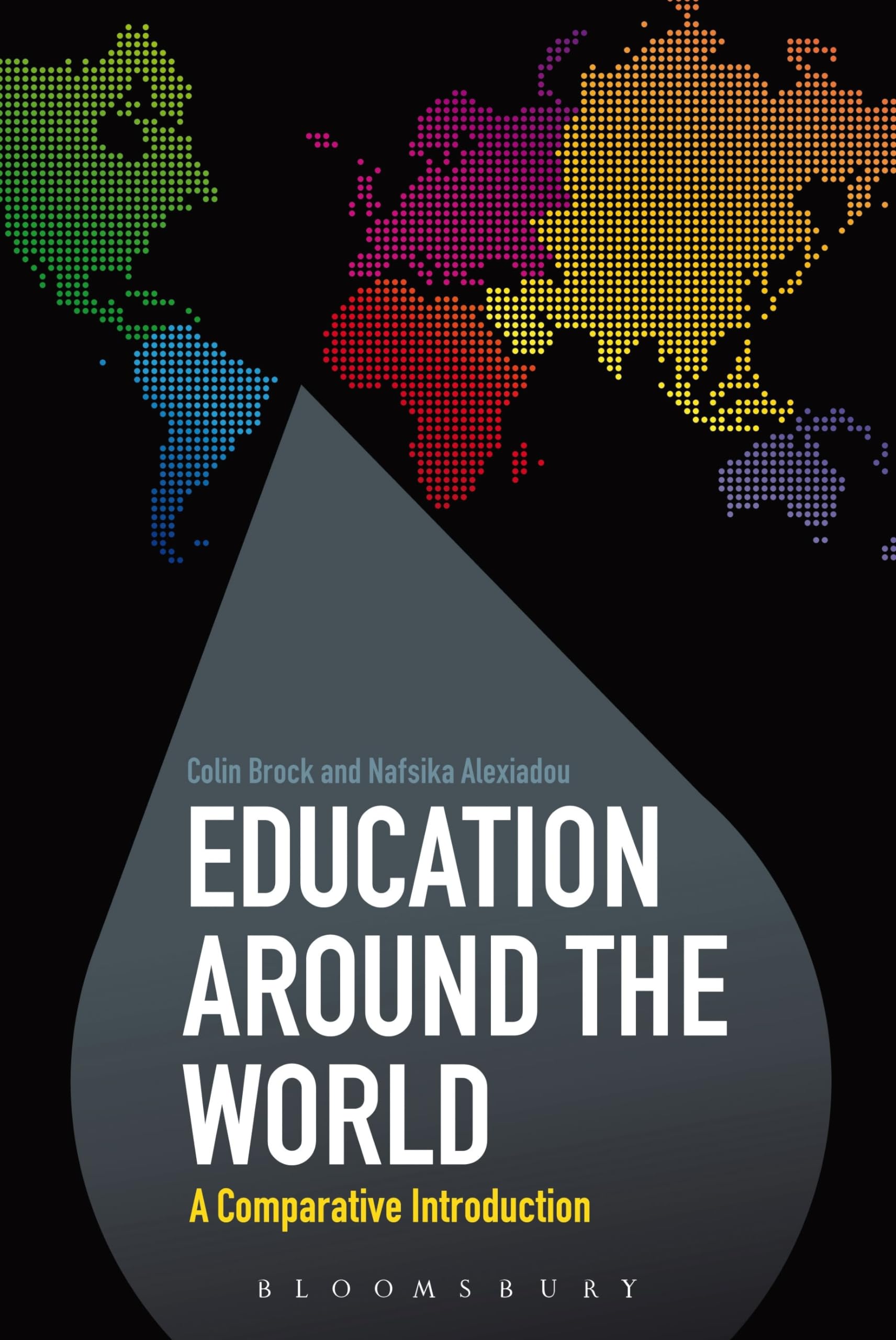 Education Around the World: A Comparative Introduction : Brock, Colin ...