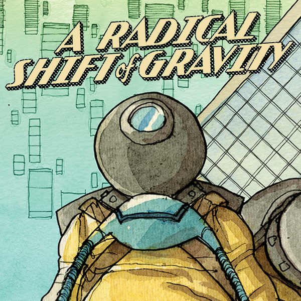 Amazon.com: A Radical Shift of Gravity eBook : Tapalansky, Nick ...