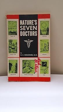 Nature's Seven Doctors (Introducing Nature's Seven Doctors): H. E ...