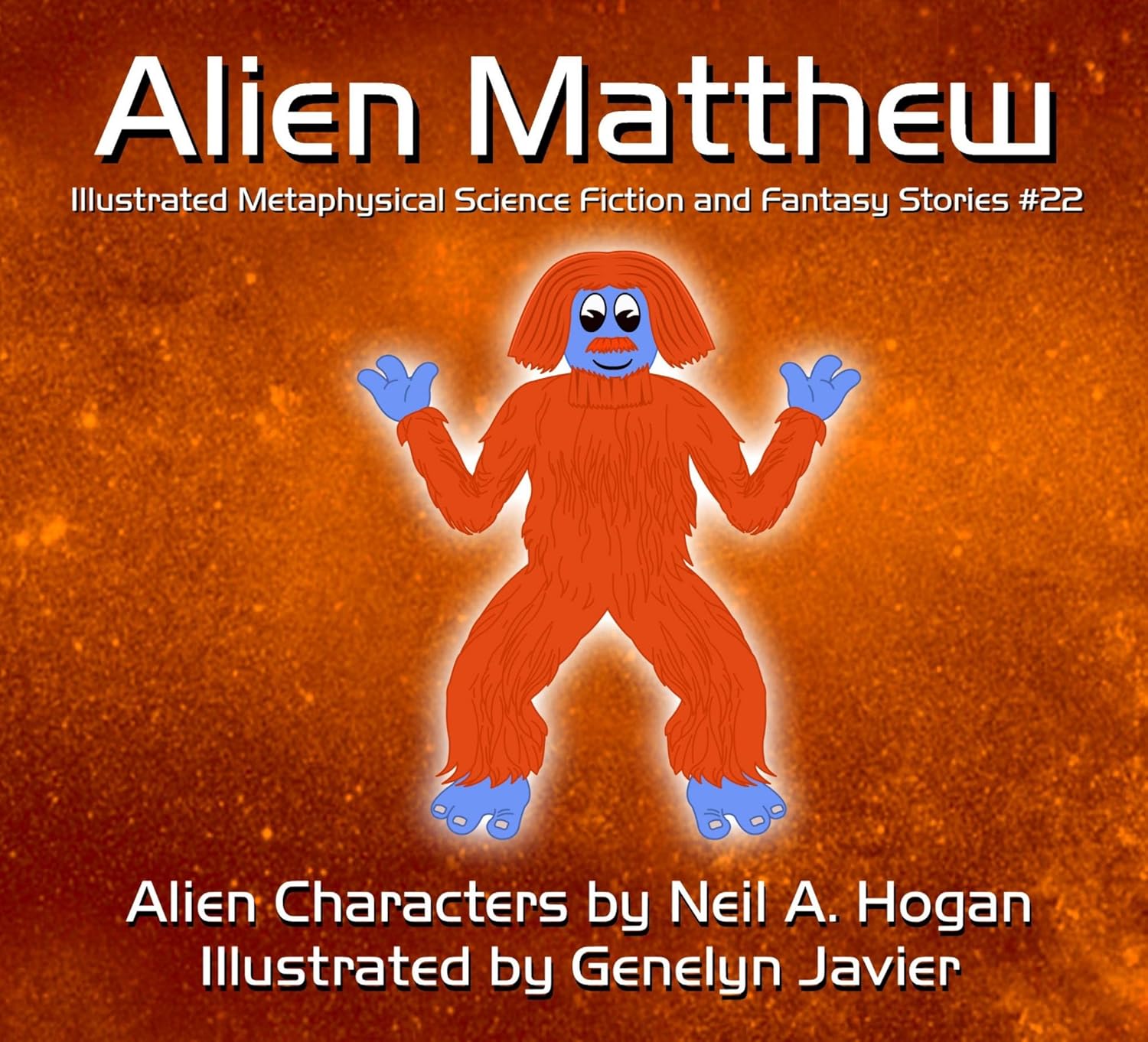 Amazon.com: Alien Matthew: Illustrated Metaphysical Science Fiction and ...