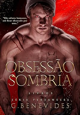 Amazon.com.br eBooks Kindle: Obsessão Sombria: O demônio no cio e a pintora (Persaneses Livro 3 ...