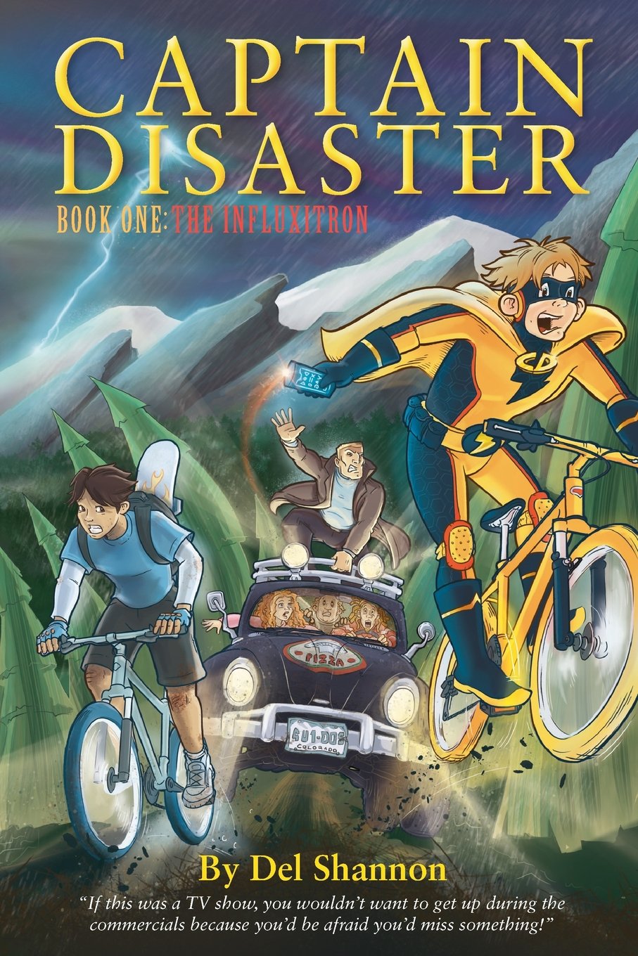 Captain Disaster: Book One: The Influxitron: Shannon, Del ...