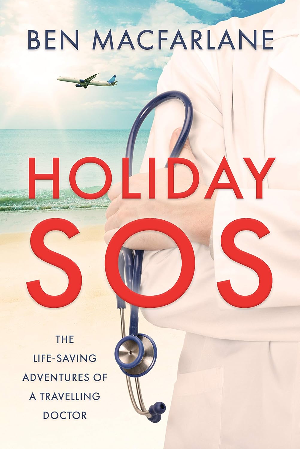 Amazon.com: Holiday SOS: The life-saving adventures of a travelling ...