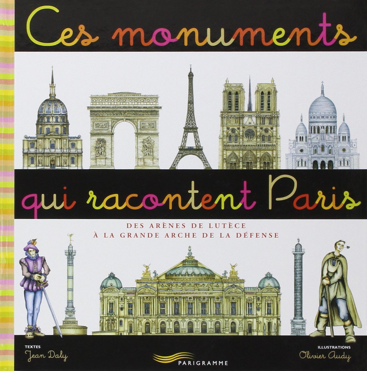 Amazon.com: Ces monuments qui racontent Paris: 9782716902403: Daly ...