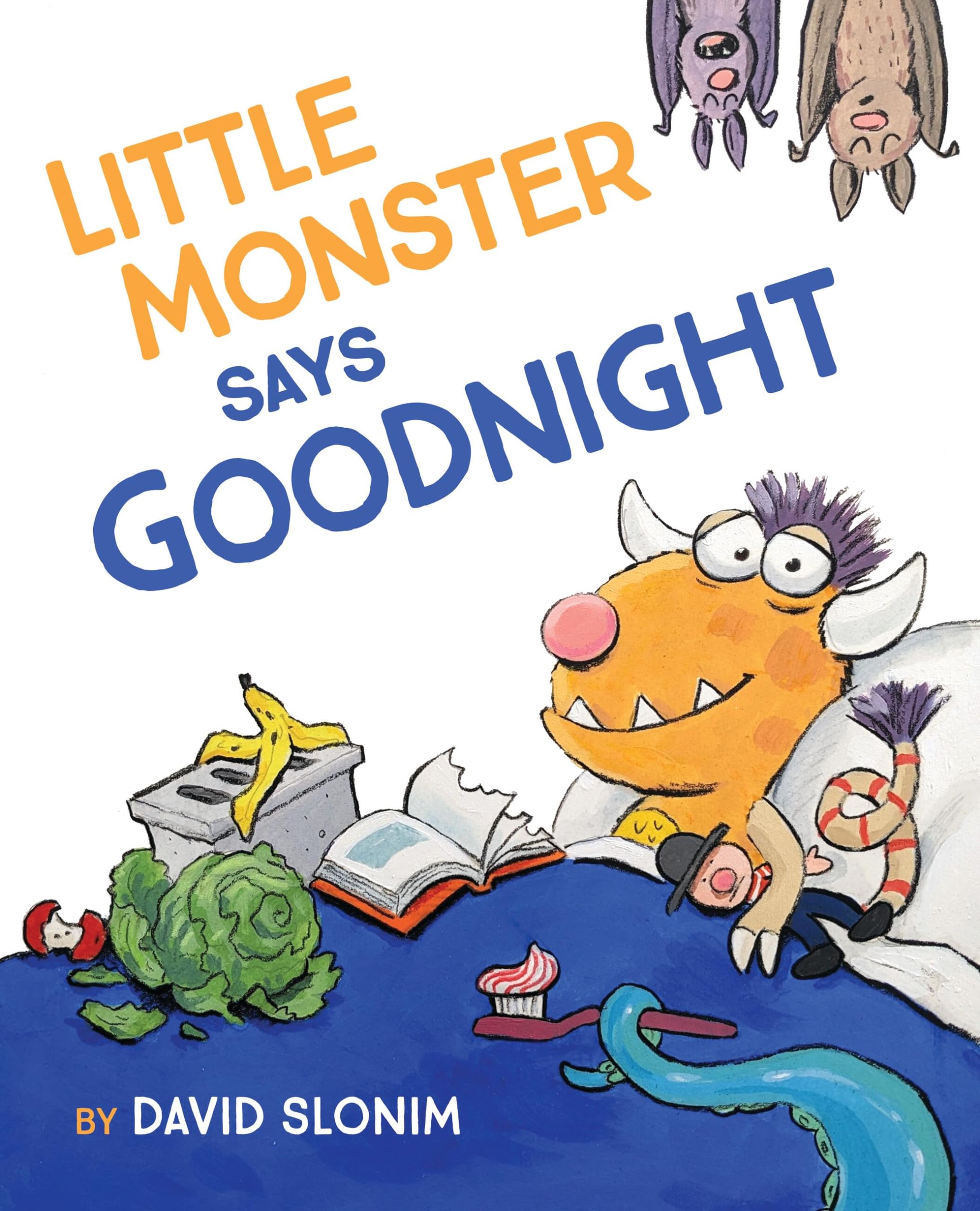 Little Monster Says Goodnight: Slonim, David, Slonim, David ...