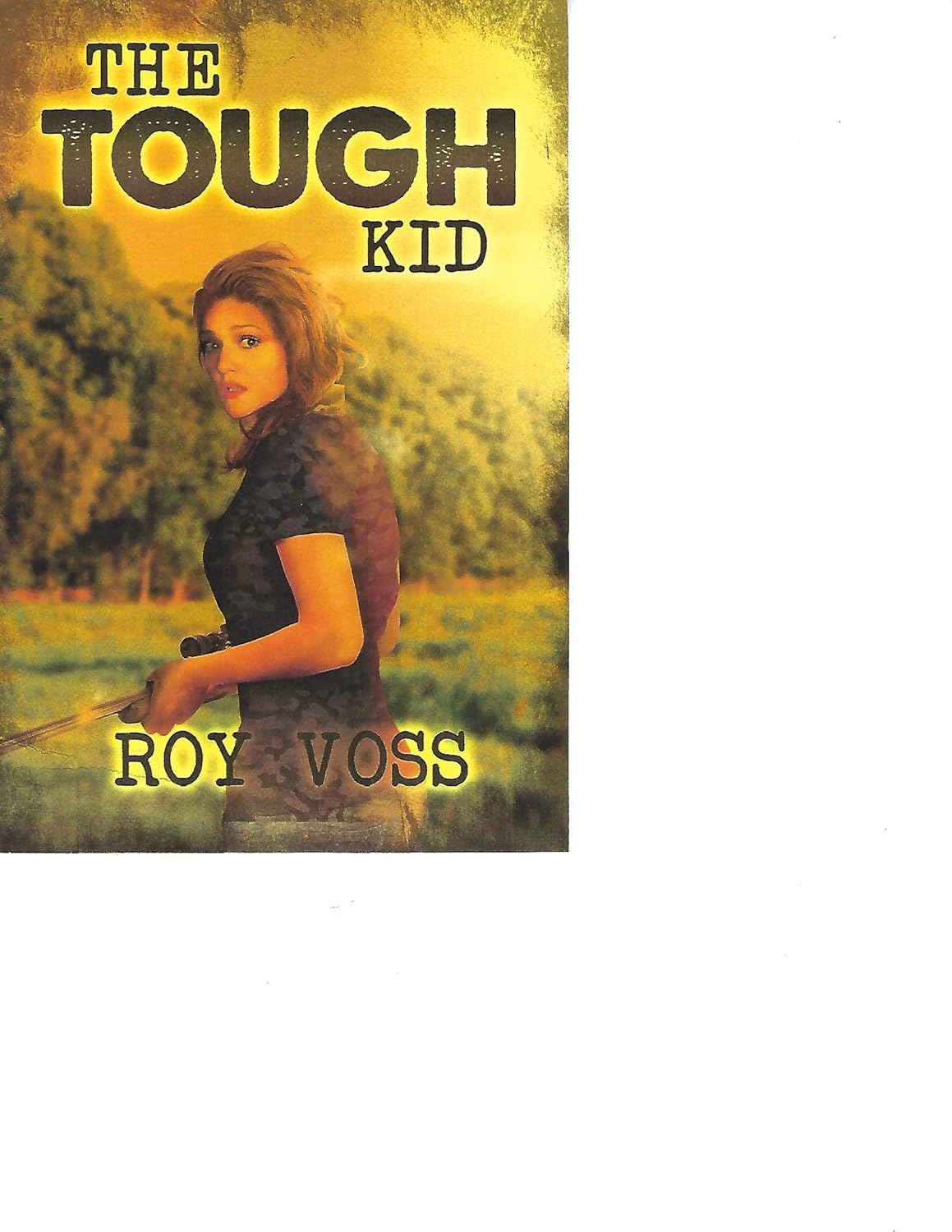 THE TOUGH KID - Kindle edition by Voss, Roy. Mystery, Thriller ...