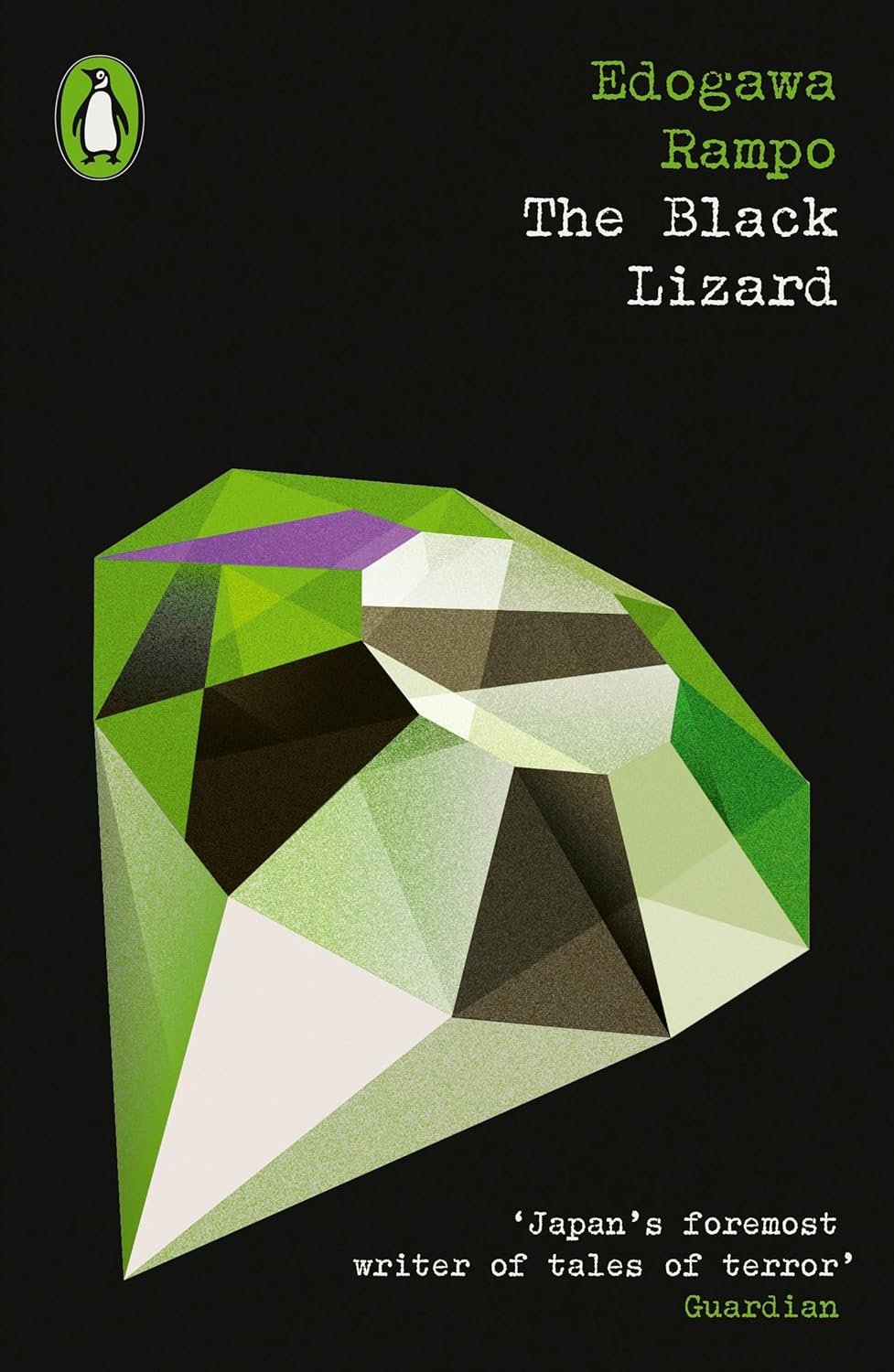 The Black Lizard (Penguin Modern Classics – Crime & Espionage): Rampo, Edogawa: 9780241645826 ...