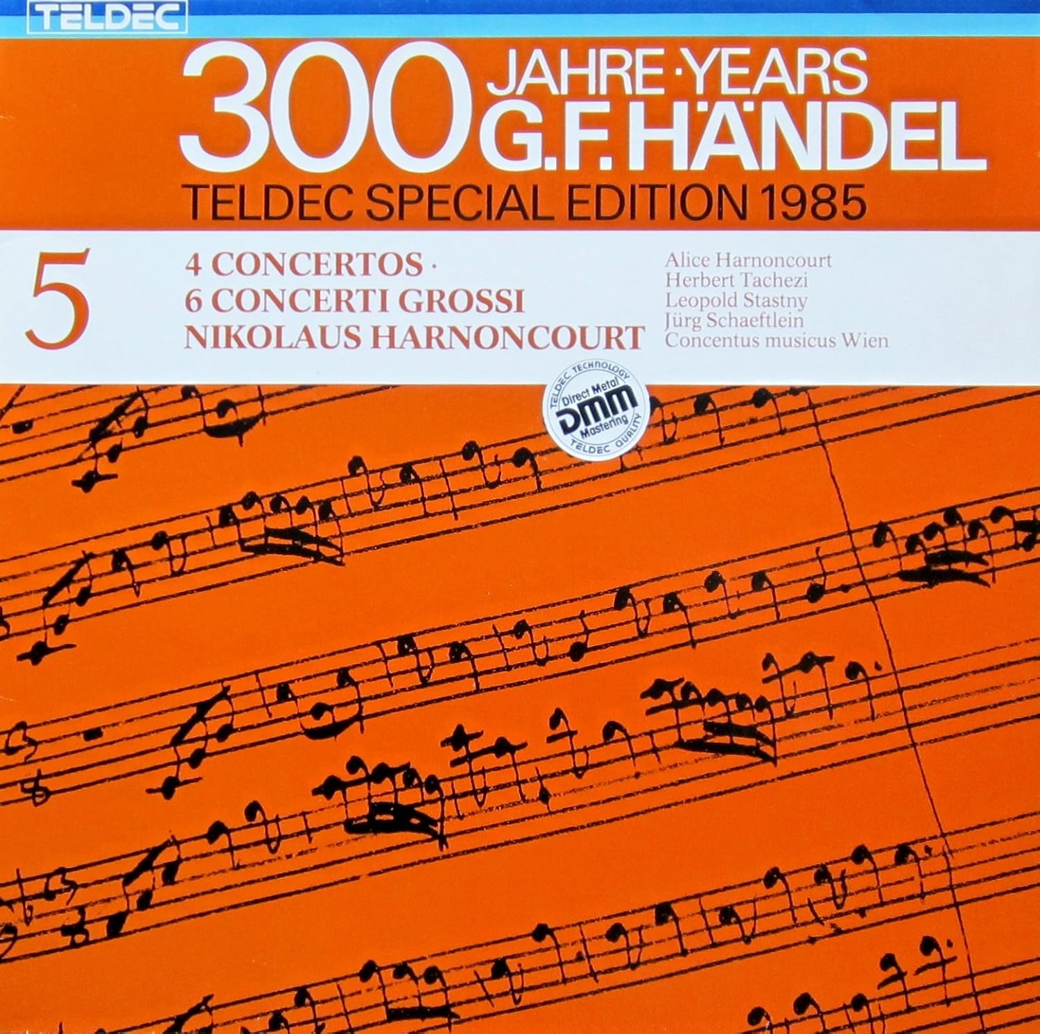 TELDEC Special Edition 1985, Vol.5 - 300 Jahre G.F. Händel: Concerti ...