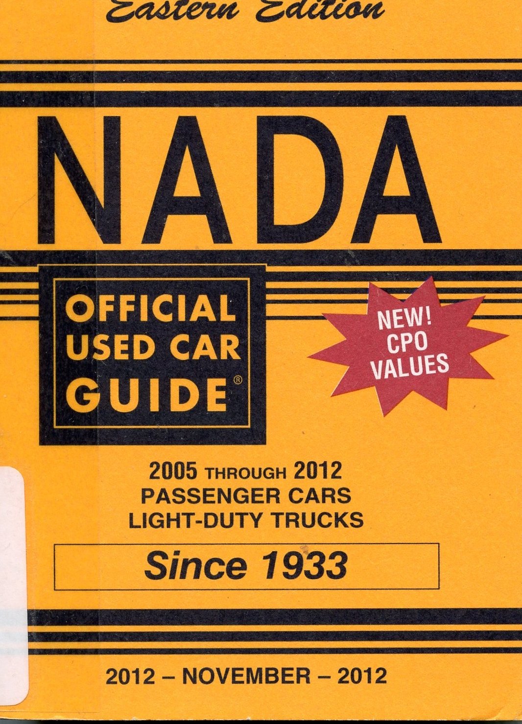 NADA Official Used Car Guide - Eastern Edition - 2005 through 2012 ...