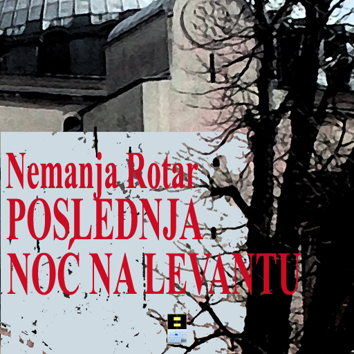 Rotar - Poslednja noc u Levantu - App on Amazon Appstore