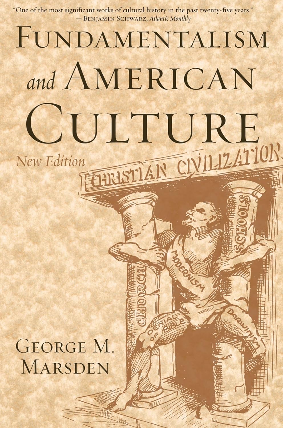 Amazon.com: Fundamentalism and American Culture (New Edition ...