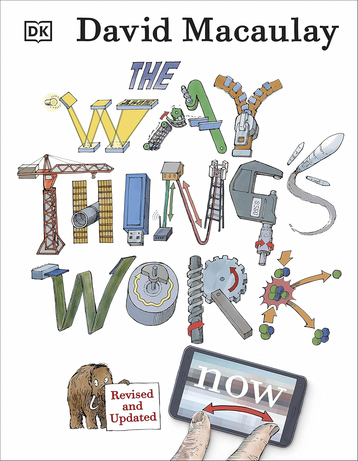 Way Things Work: David Macaulay and Neil Ardley: 9780241227930: Amazon ...