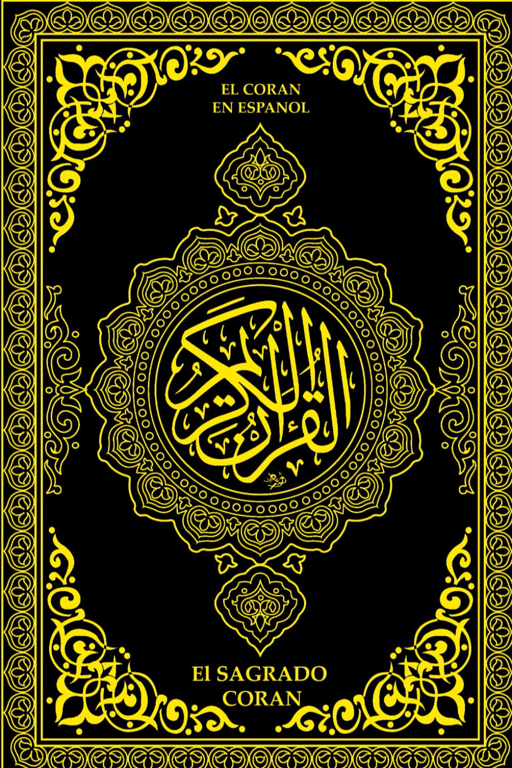 The holy Quran in Spanish El noble coran El Sagrado Corán - Quran in ...