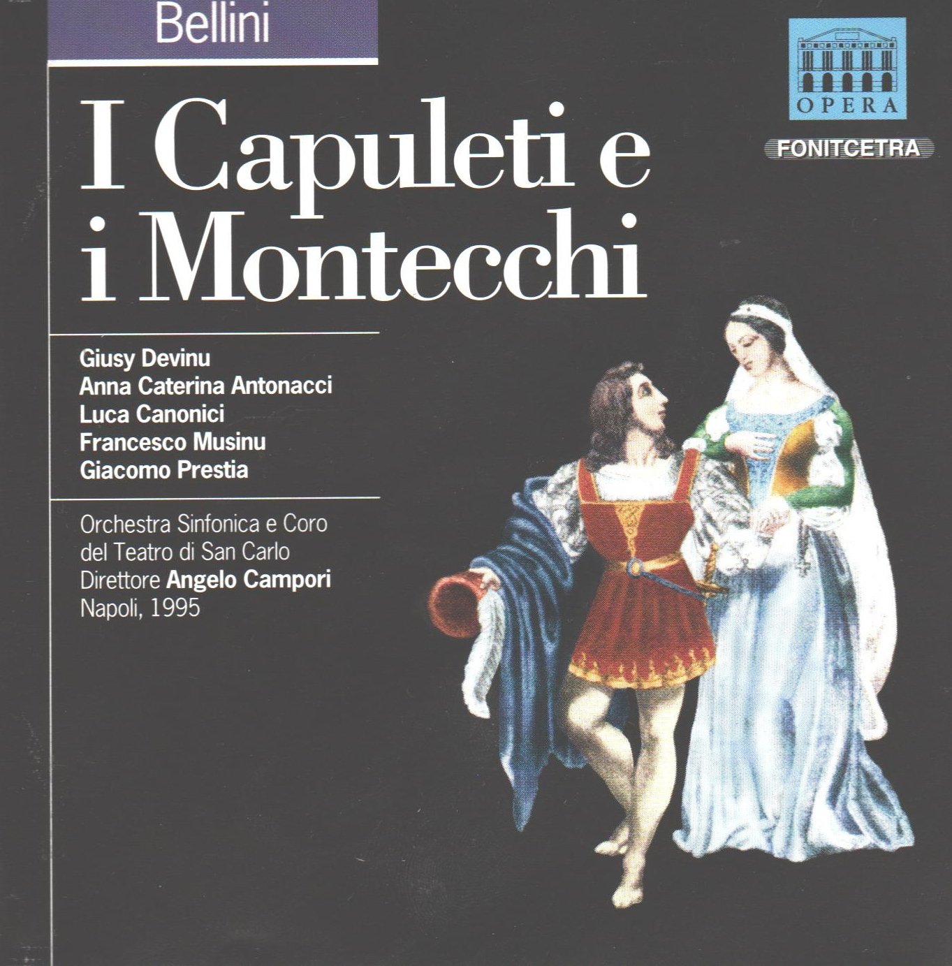 I Capuleti E I Montecchi - Bellini, Campori: Amazon.de: Musik