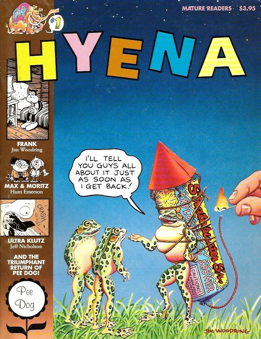 Hyena #1: Hunt Emerson, Jim Woodring, Wayno, Mark Martin, Scott ...