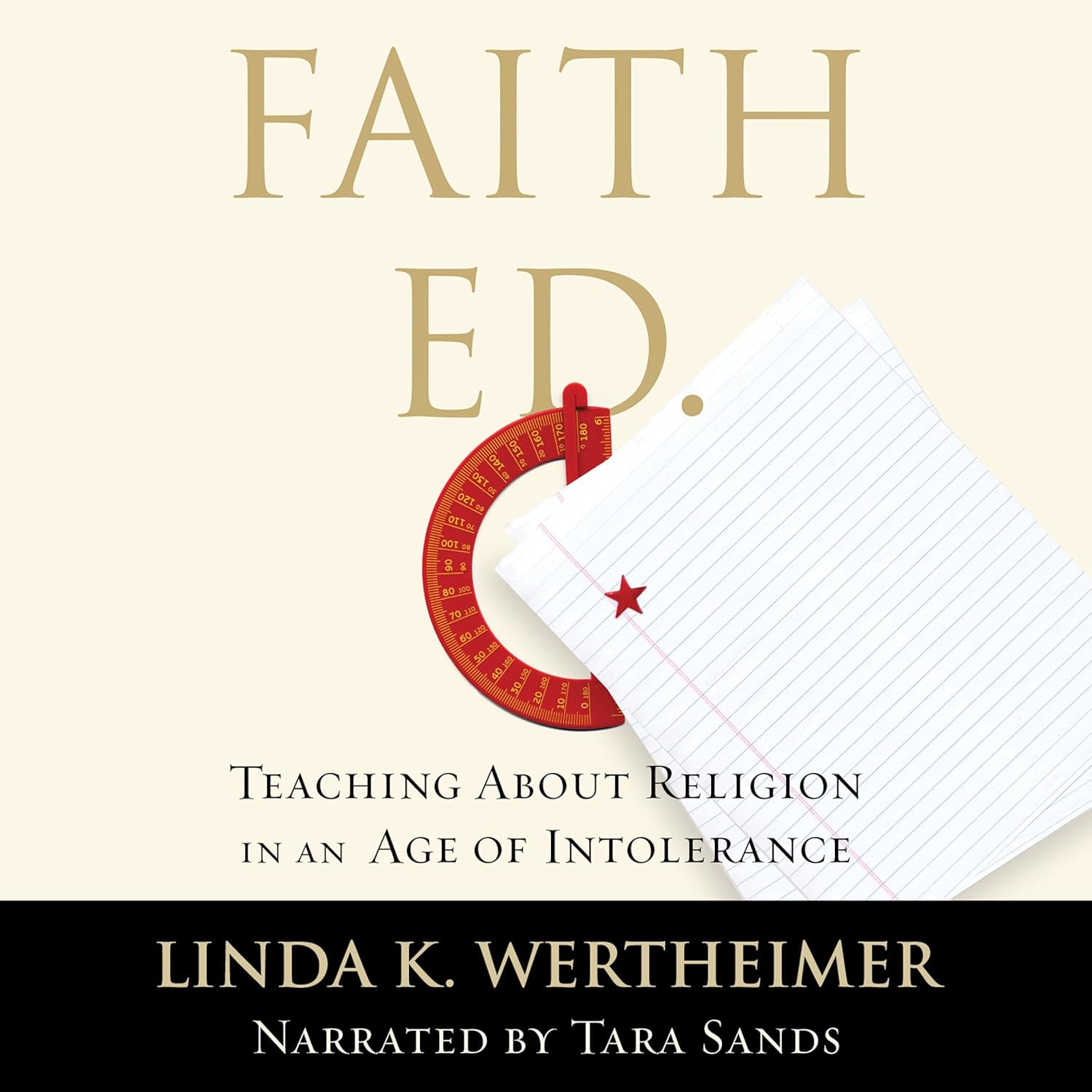 Faith Ed: Teaching About Religion in an Age of Intolerance (Audio ...