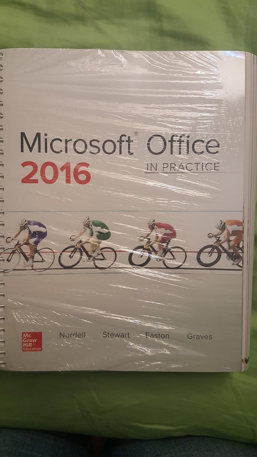 Computing Essentials 2017 AND Microsoft Office in Practice 2016 ...