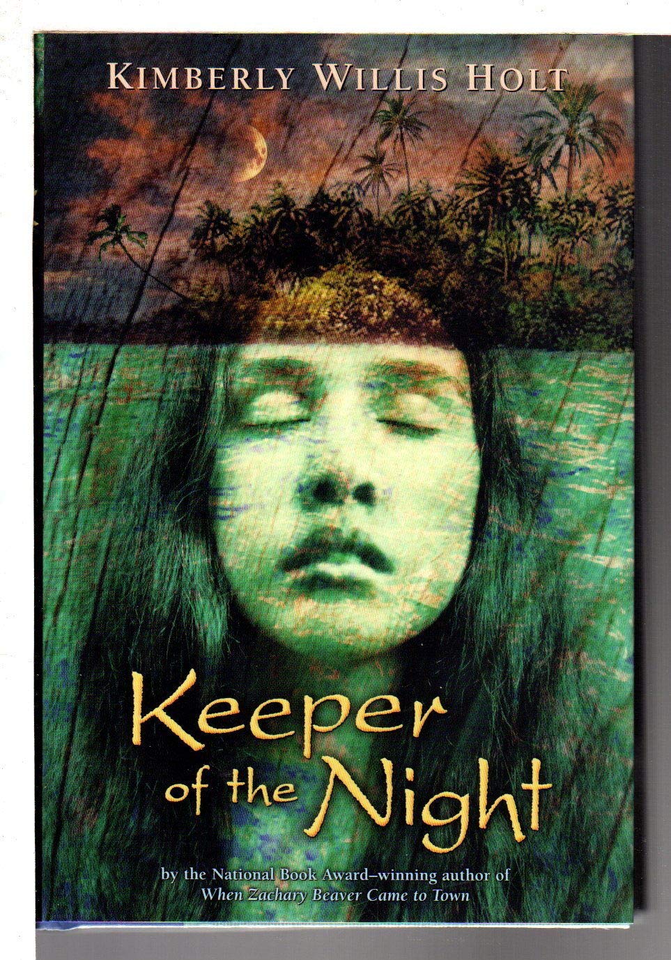 Amazon.com: Keeper of the Night: 9780805063615: Kimberly Willis Holt: Books