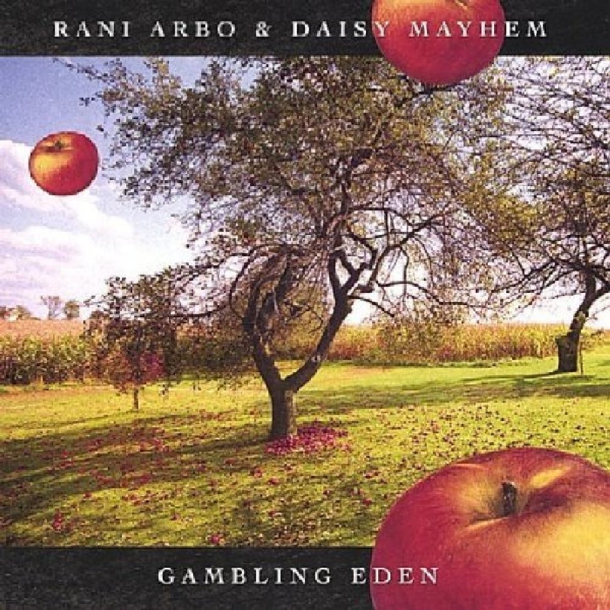 Rani Arbo, Daisy Mayhem - Gambling Eden - Amazon.com Music