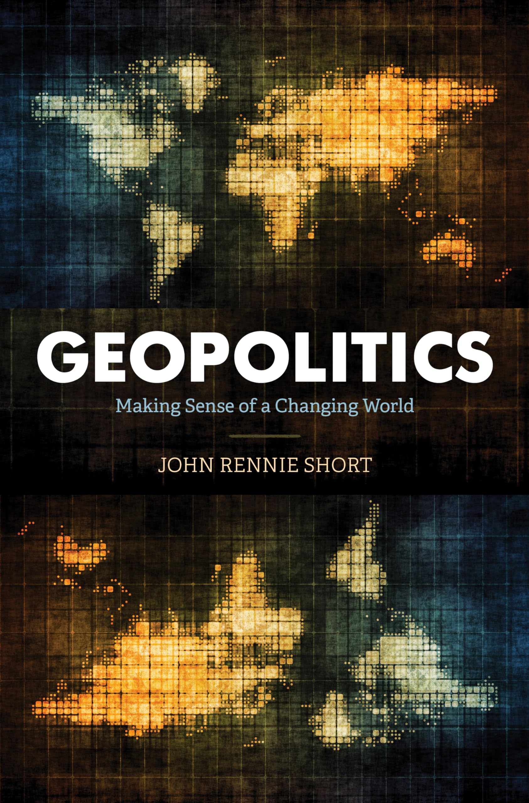 Amazon | Geopolitics: Making Sense of a Changing World | Short, John ...
