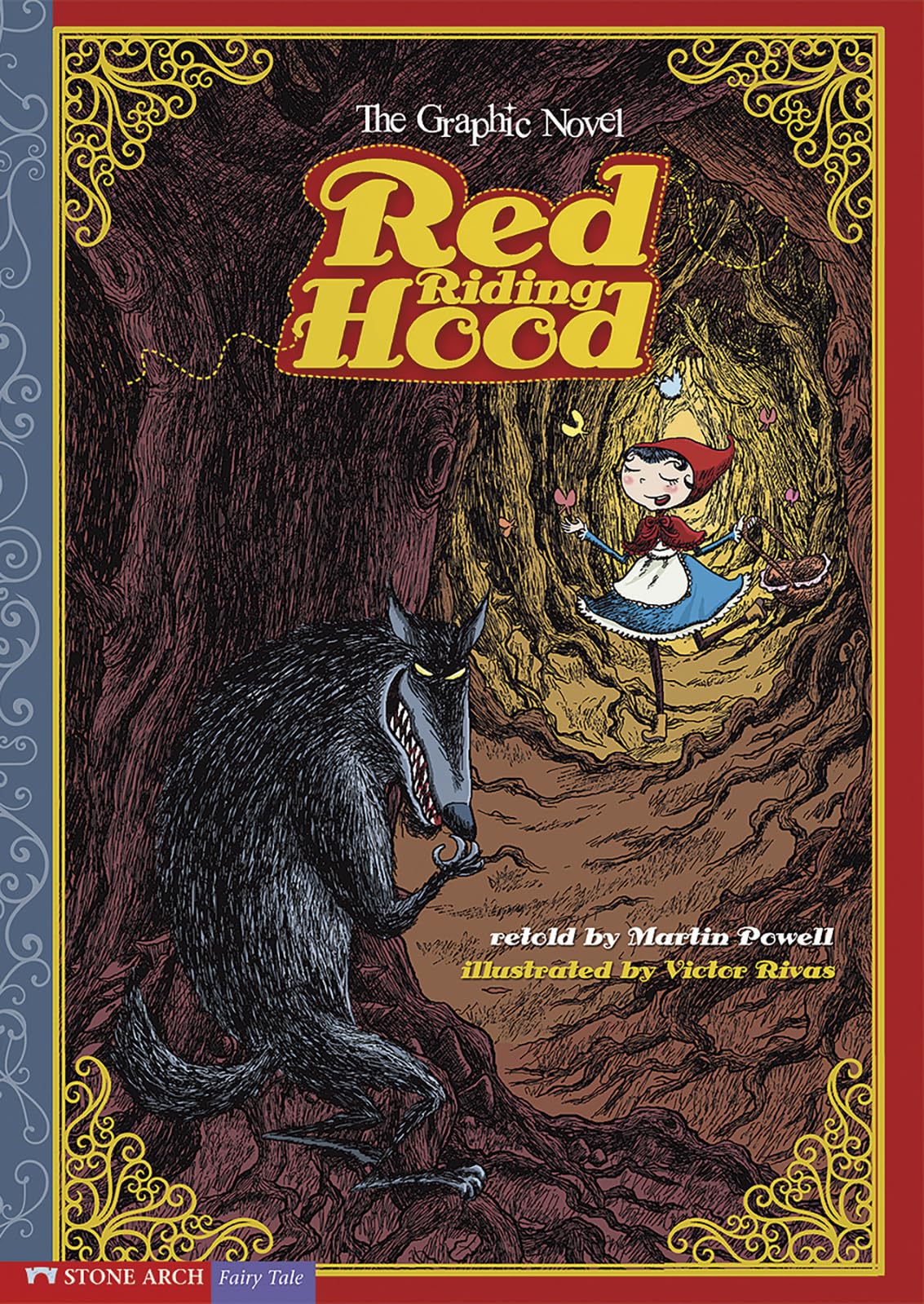 Red Riding Hood: The Graphic Novel (Graphic Spin): Retold by: Powell ...