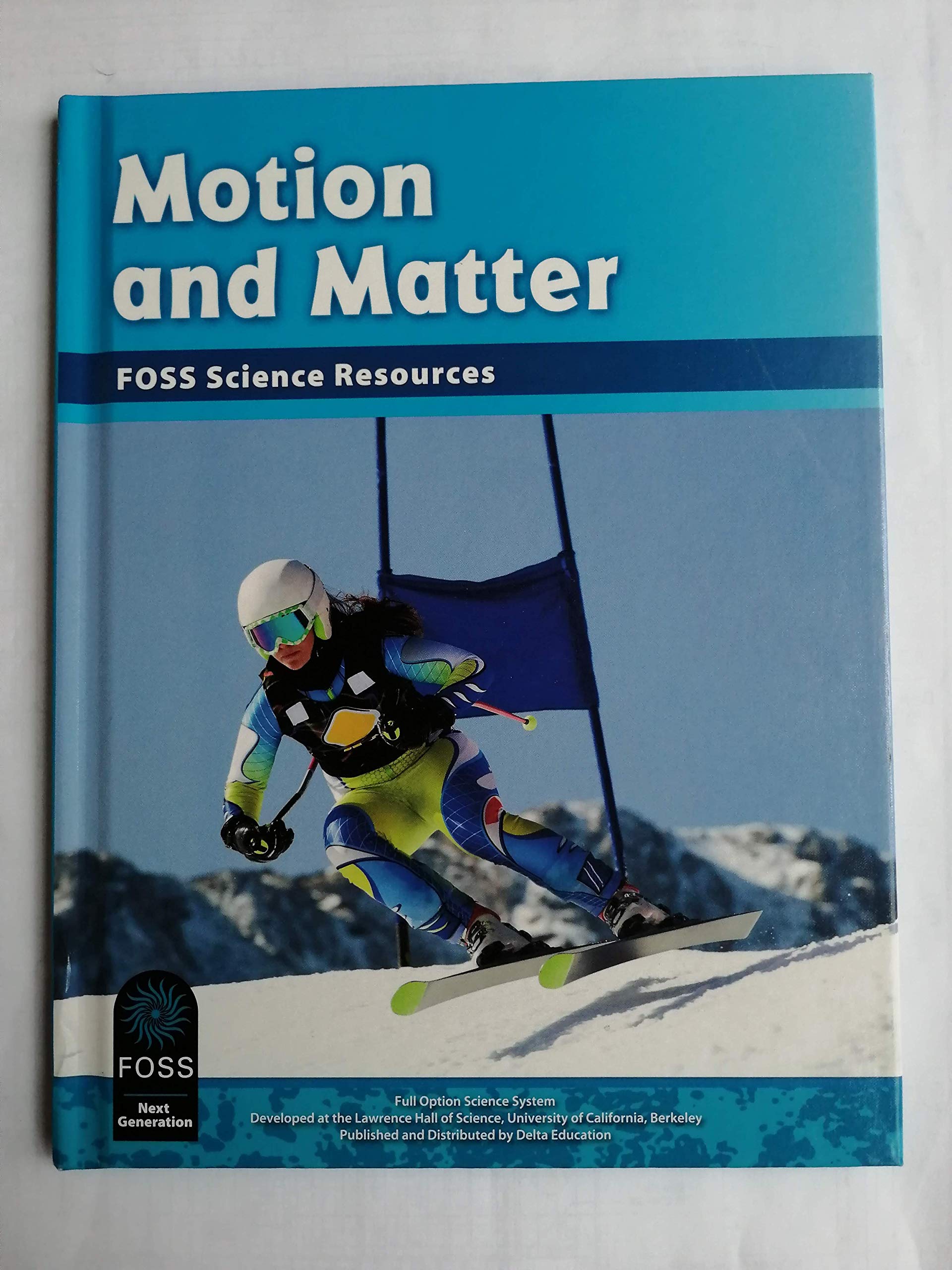 Motion and Matter: The Lawrence Hall of Science: 9781625713124: Amazon ...