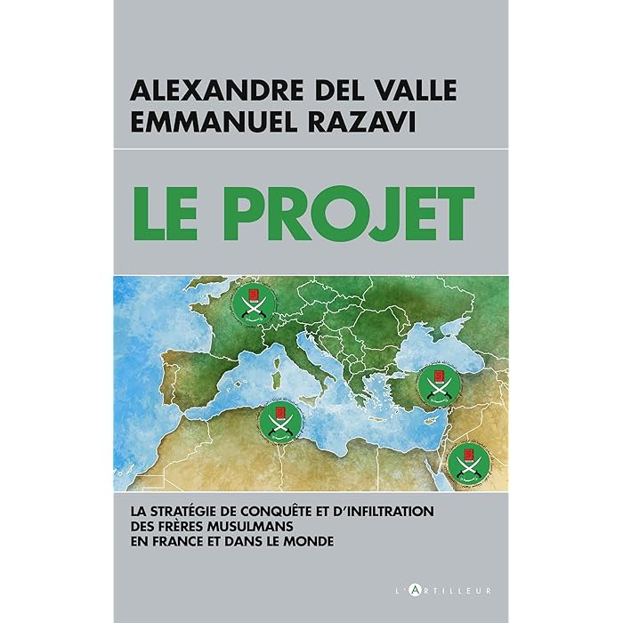 Buy Le Projet: La stratégie de conquête et d'infiltration des frères ...