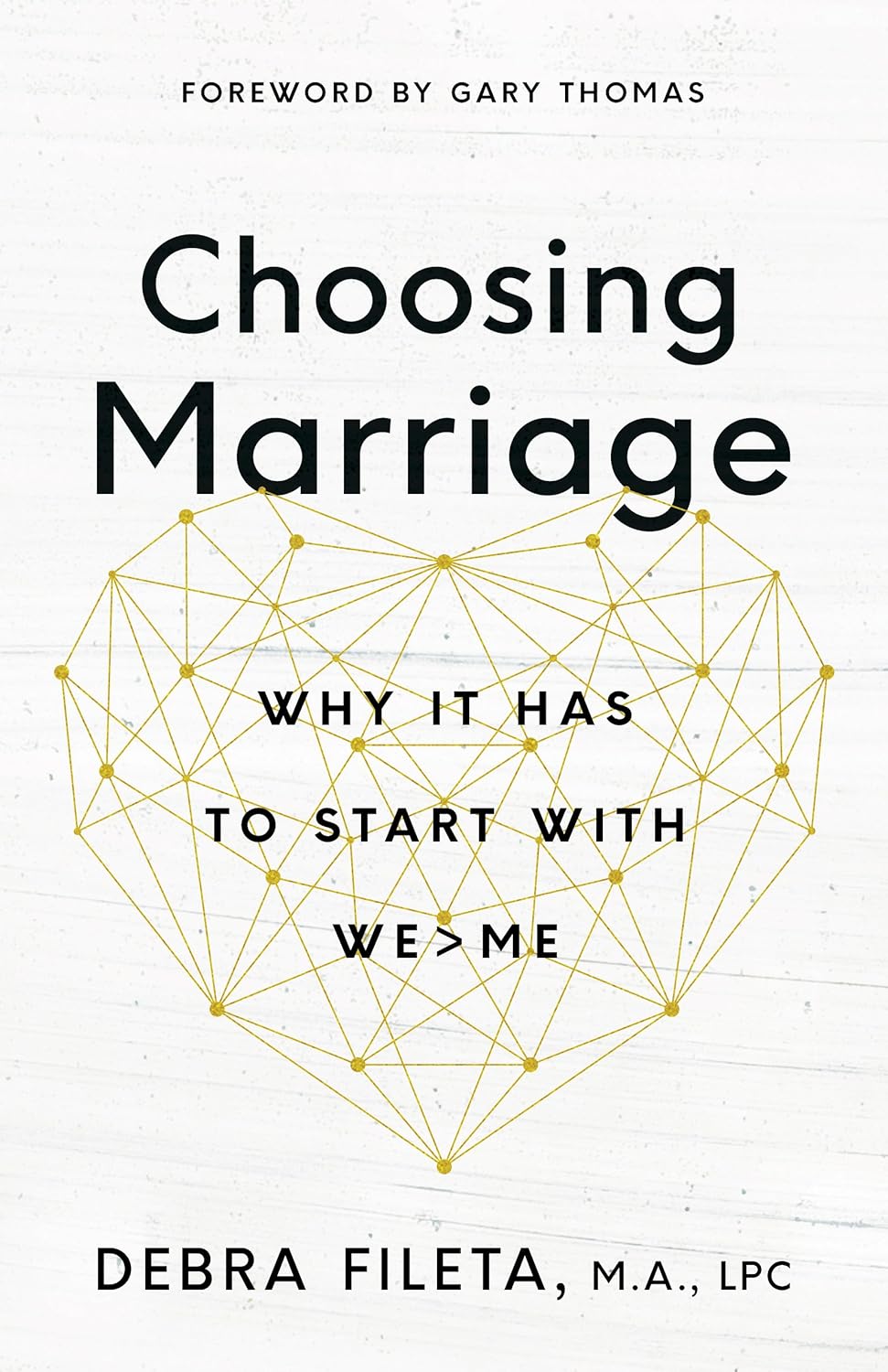 Choosing Marriage: Why It Has to Start with We>Me - Kindle edition by ...