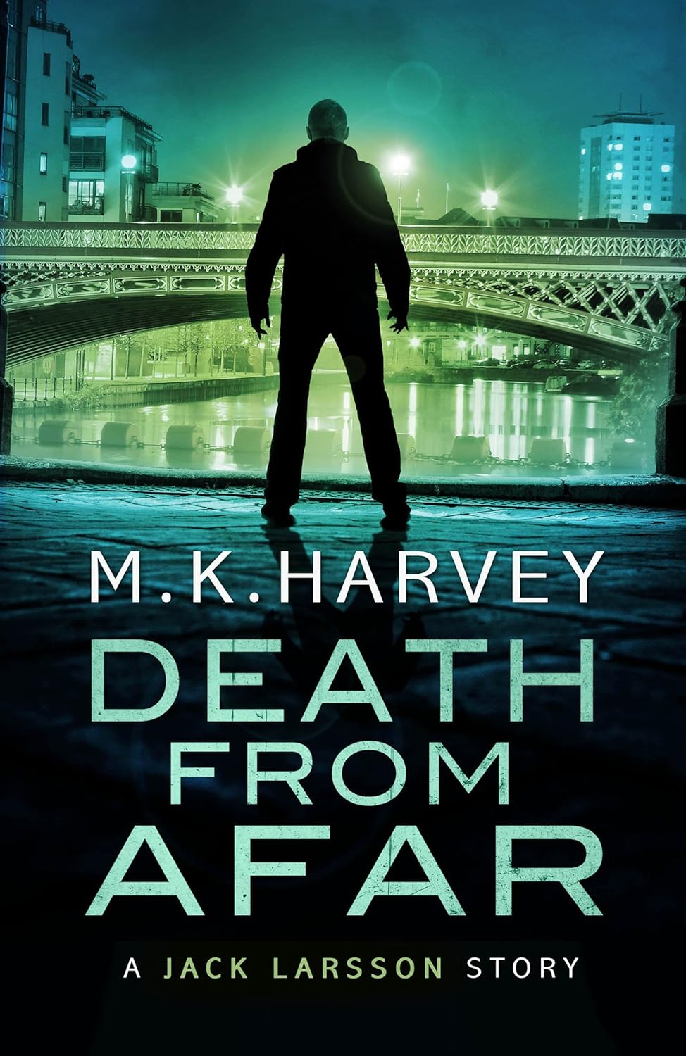 Death From Afar (A Jack Larsson Story - Book 3) - Kindle edition by ...