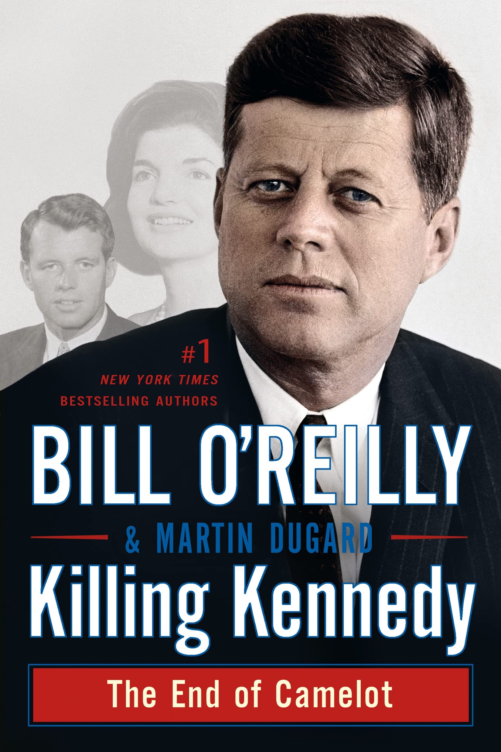 Amazon | Killing Kennedy: The End Of Camelot | O'reilly, Bill | 20th ...