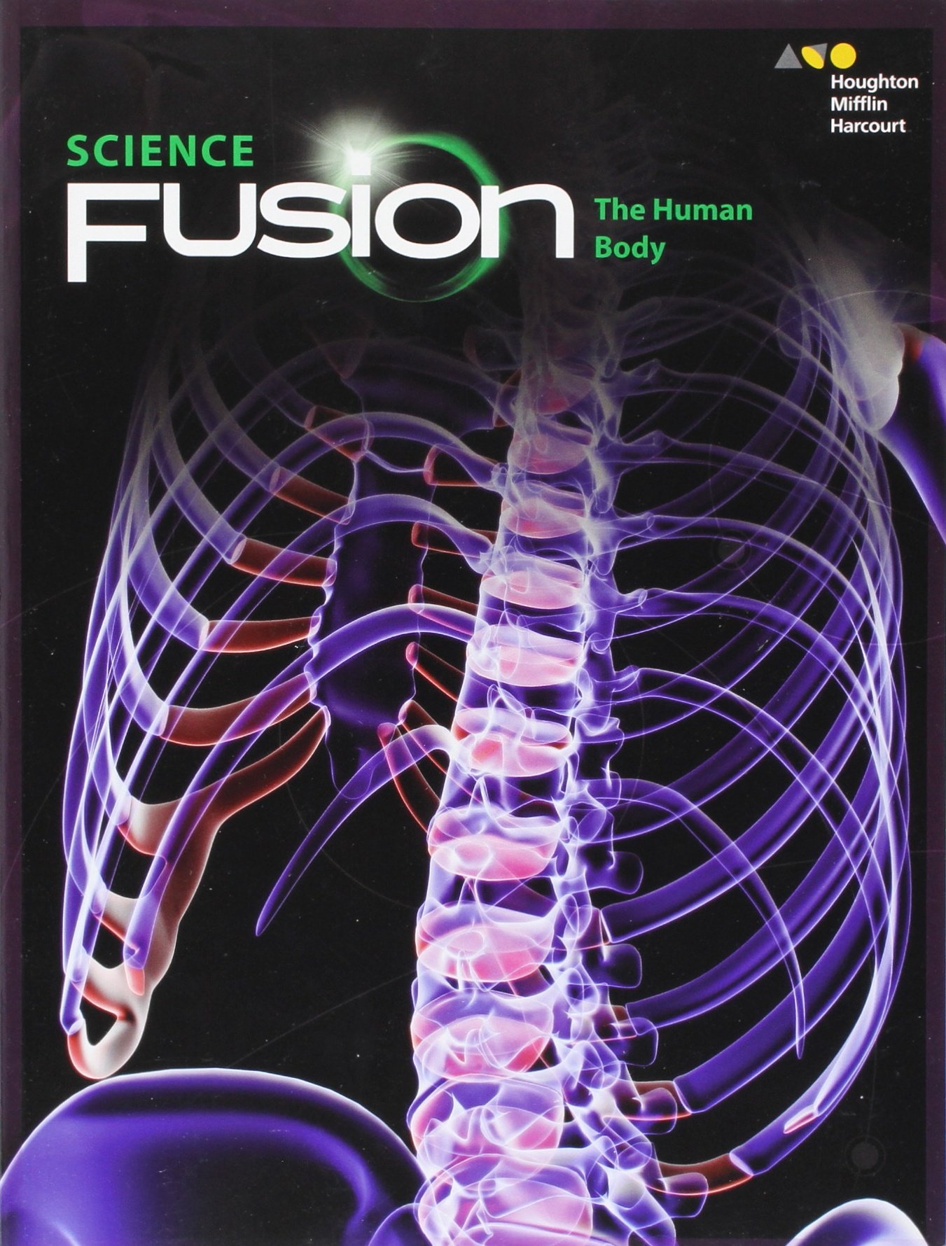 Student Edition Interactive Worktext Module C 2017: Module C: The Human ...