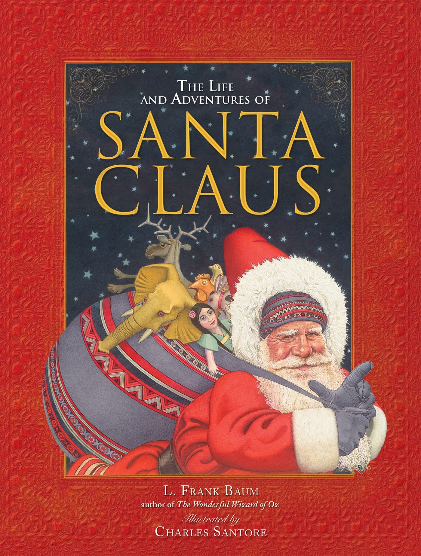 The Life and Adventures of Santa Claus: Baum, L. Frank, Santore ...