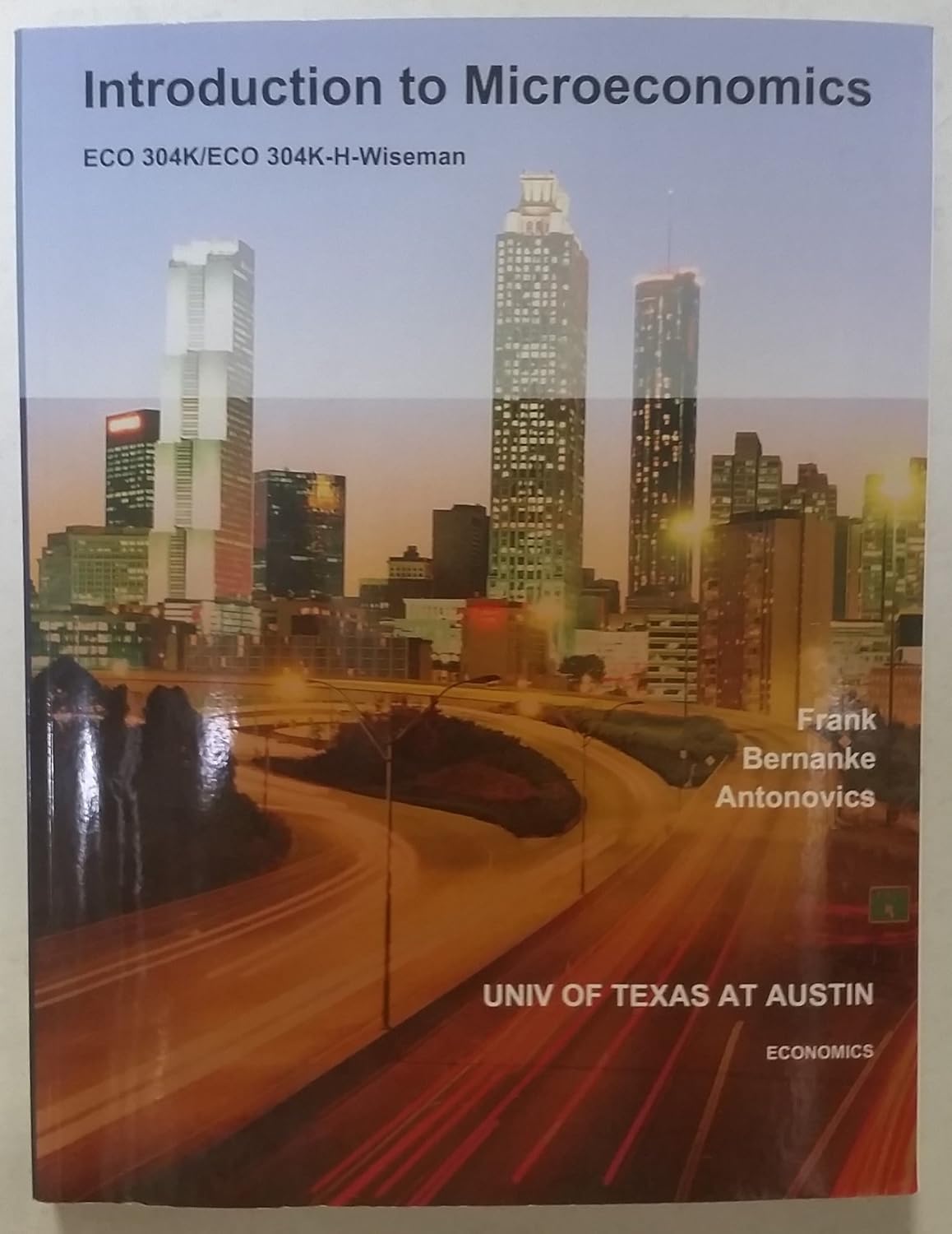 Introduction To Microeconomics (UT Custom Edition for Wiseman ECO 304K ...