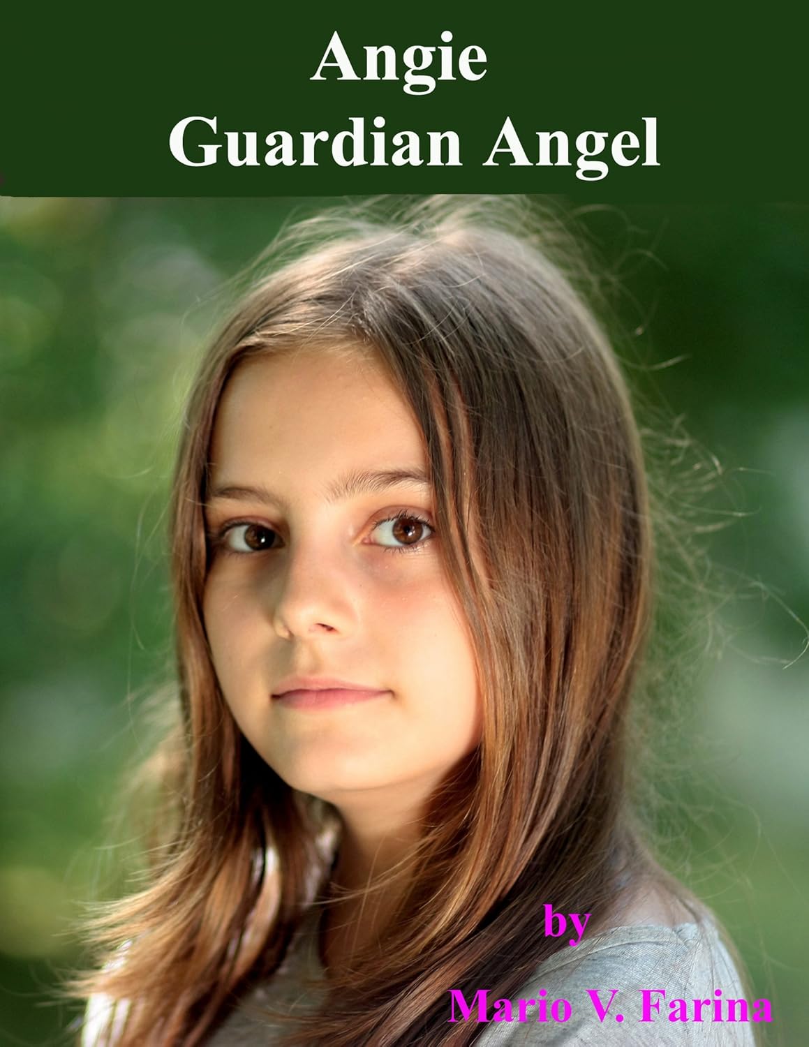 Amazon.com: Angie Guardian Angel eBook : Farina, Mario: Books
