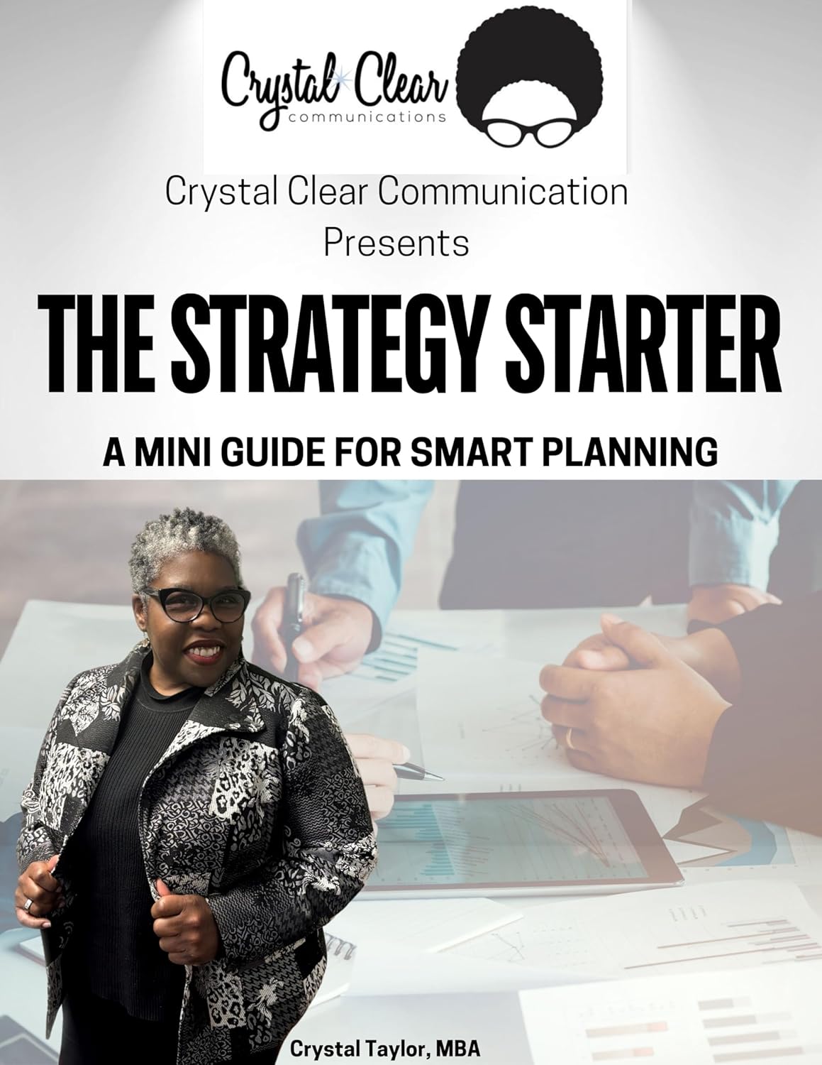 The Strategy Starter: A Mini Guide for Smart Planning (Crystal Clear ...