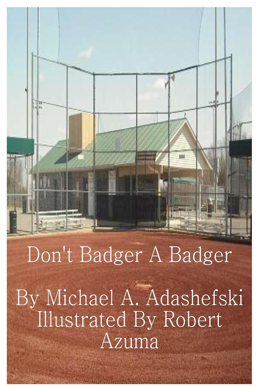 Amazon.com: Don't Badger A Badger eBook : Adashefski, Michael, Azuma ...