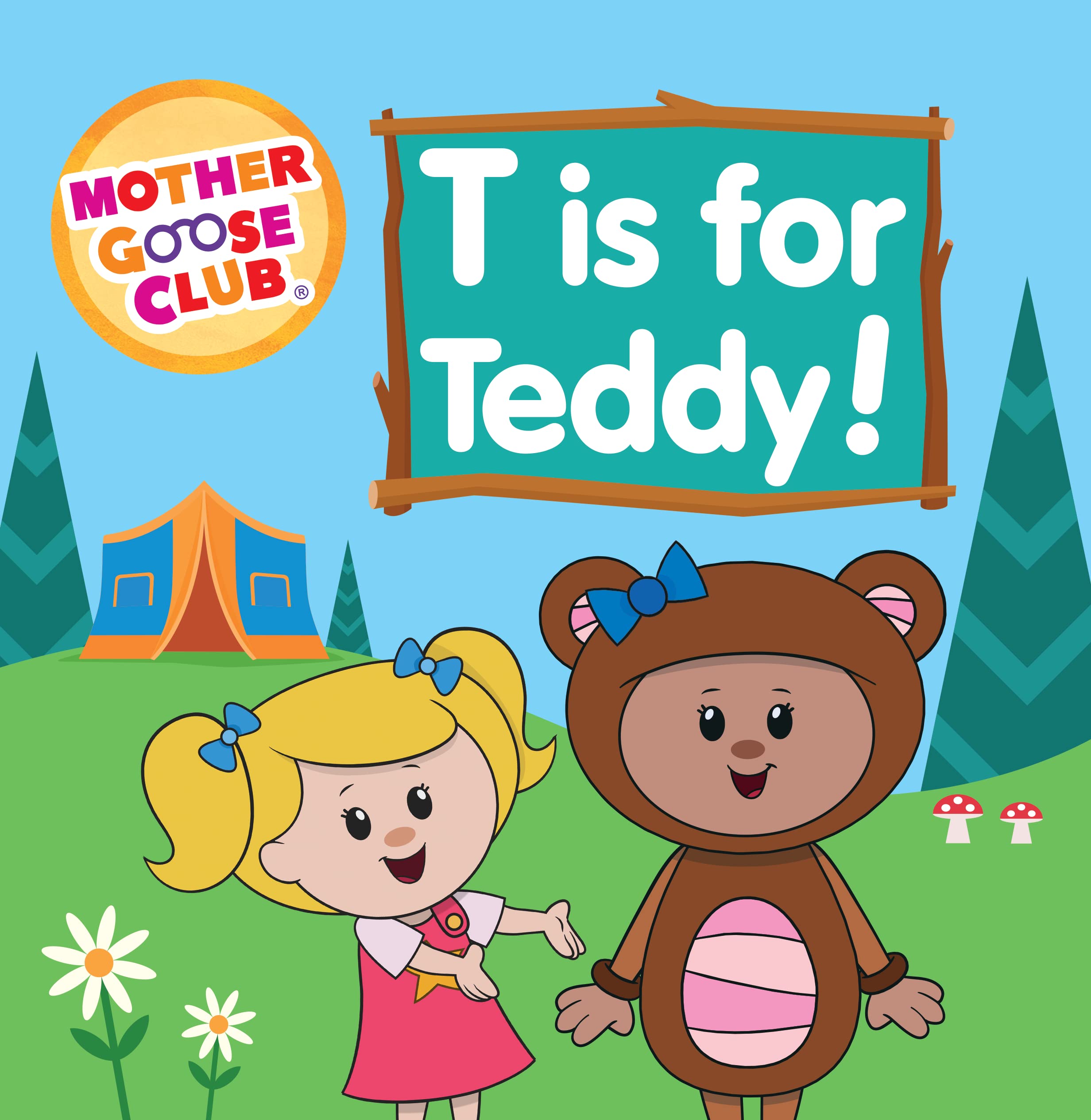 Mother Goose Club Board Book T Is For Teddy Sockeye Media Llc
