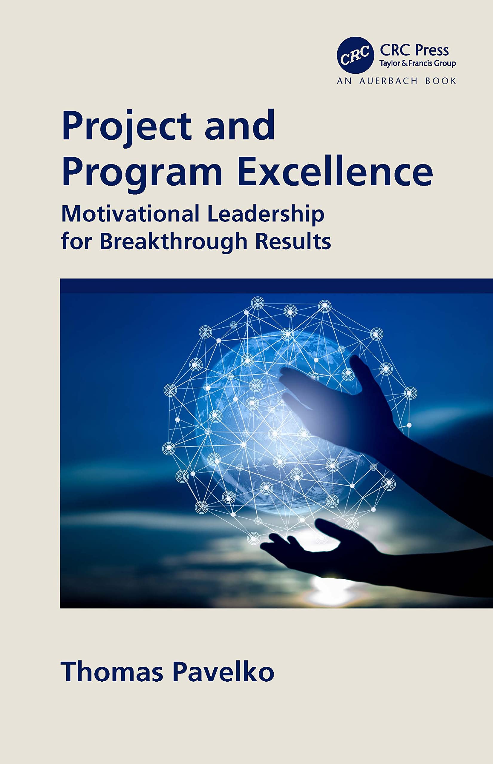 Amazon.com: Project and Program Excellence: 9781032186375: Pavelko ...