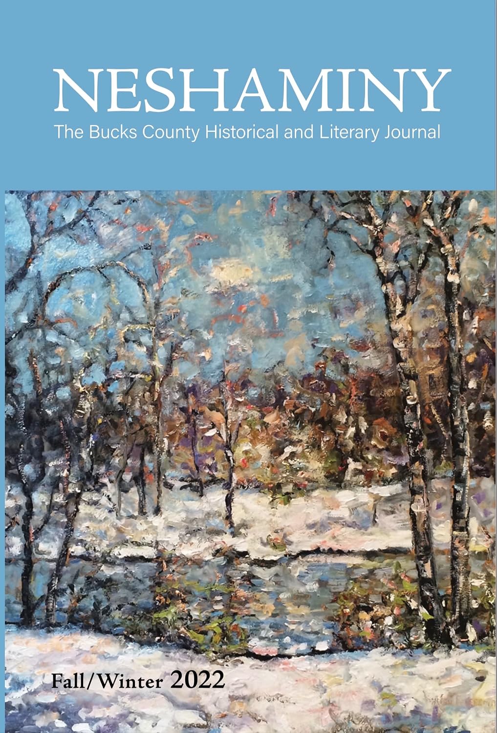 Neshaminy: The Bucks County Historical and Literary Journal : Fall ...
