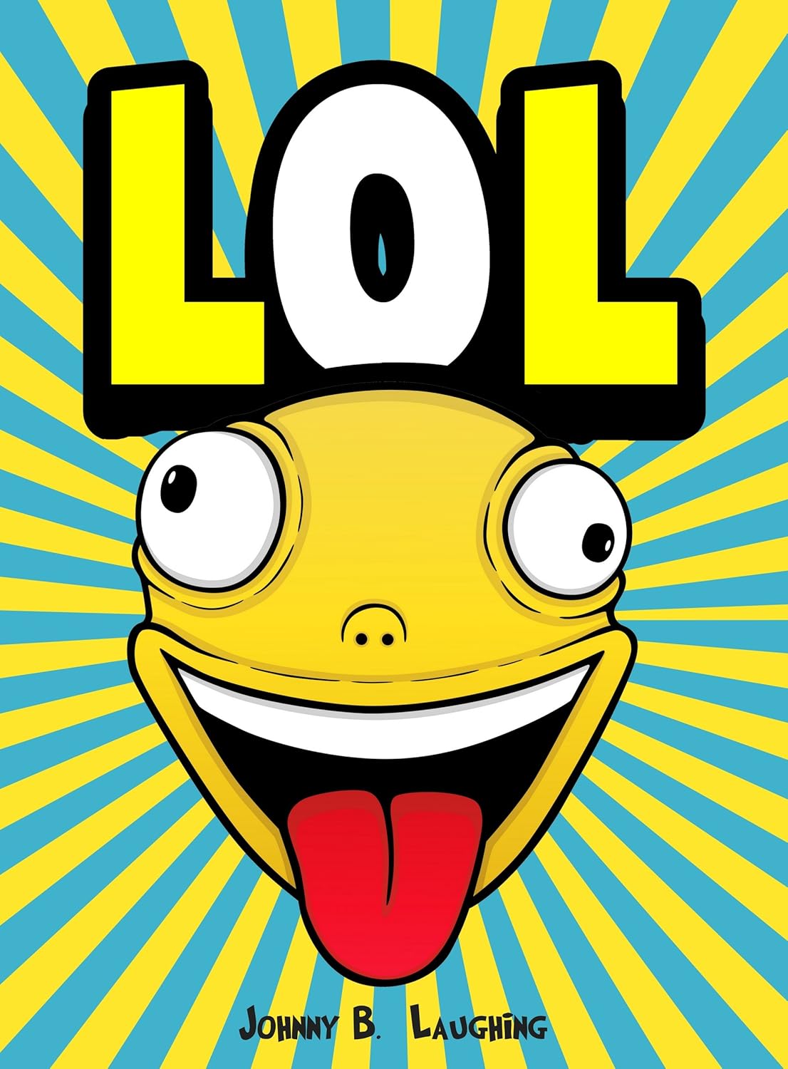 LOL: Funny Jokes and Riddles for Kids (Laugh Out Loud Book 2) - Kindle ...