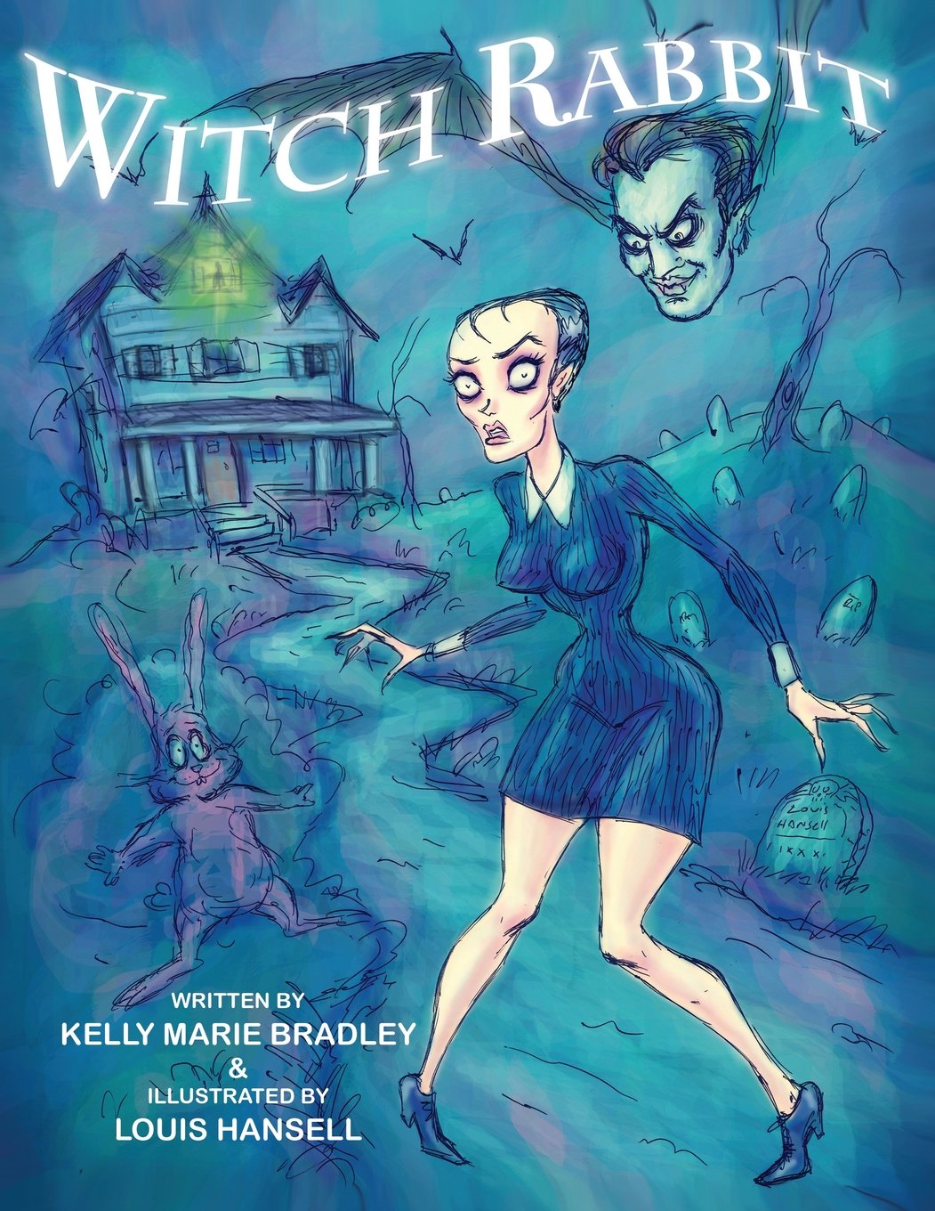 Witch Rabbit: Bradley, Kelly Marie, Hansell, Louis: 9780692776629 ...