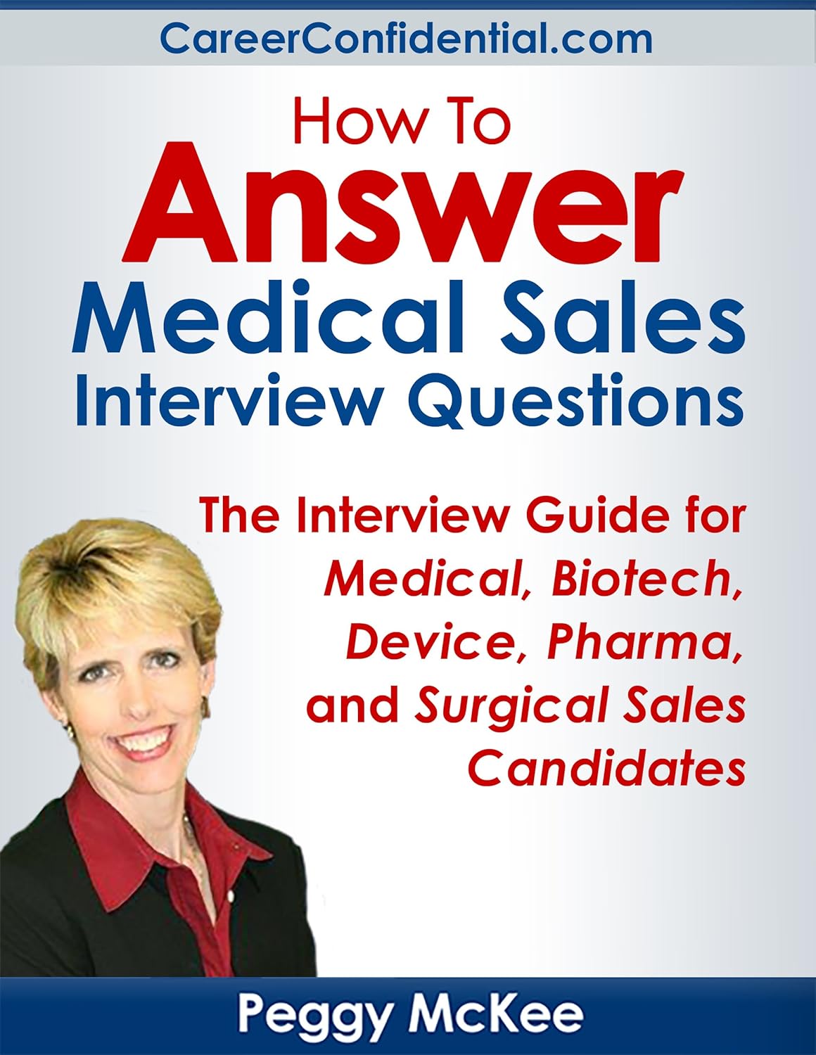 Amazon.com: How to Answer Medical Sales Interview Questions: The ...
