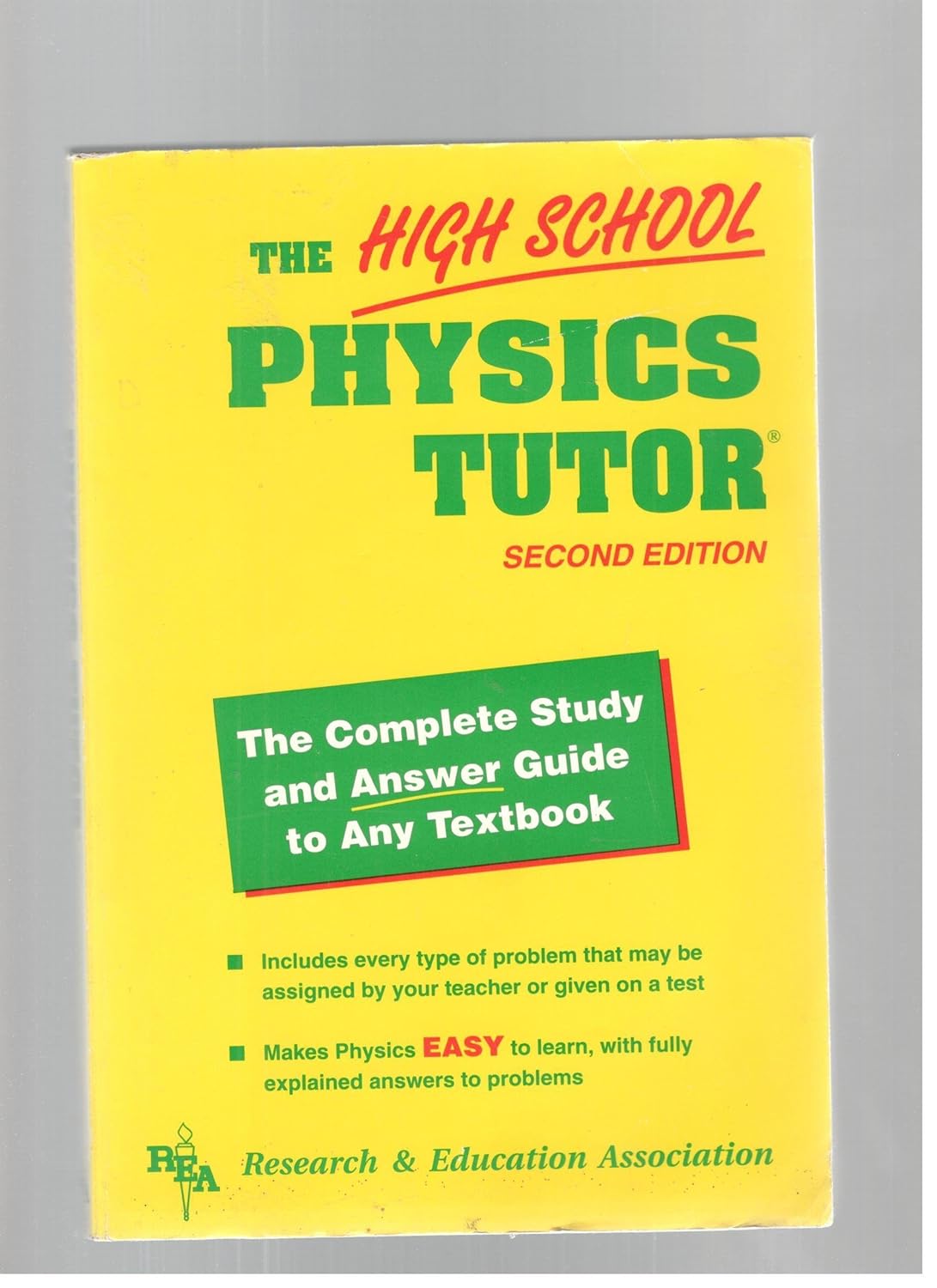 The high school physics tutor- the complete study and answer guide to ...