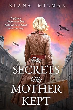 Amazon.com: The Secrets My Mother Kept: A gripping heart-wrenching historical novel based on a ...