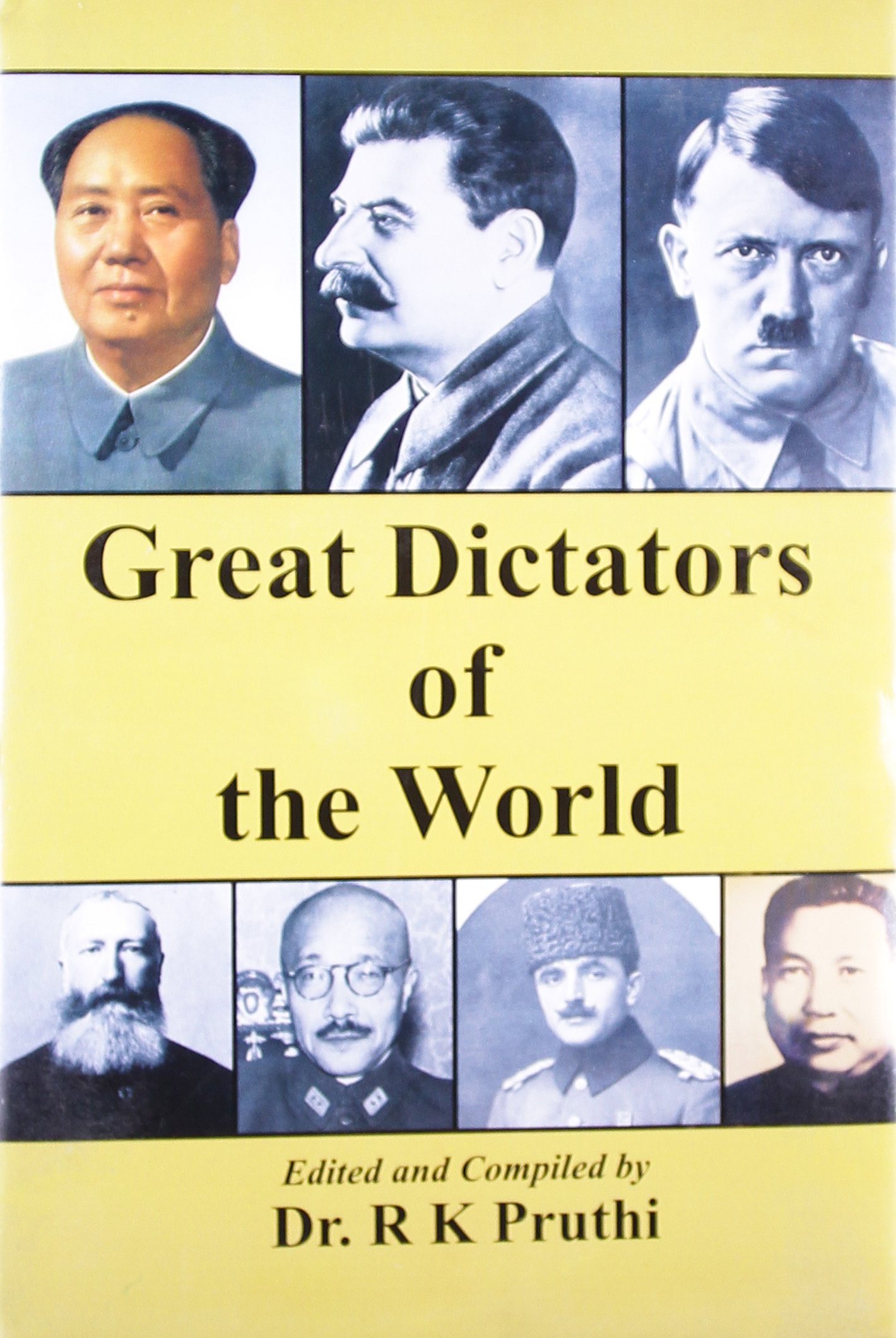 Buy Great Dictators of the World Book Online at Low Prices in India ...