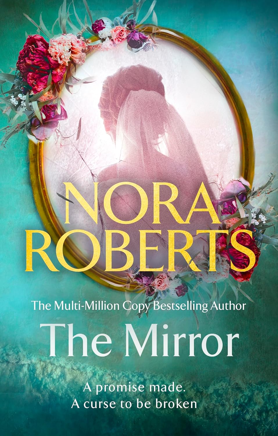 The Mirror (The Lost Bride Trilogy) : Roberts, Nora: Amazon.co.uk: Books