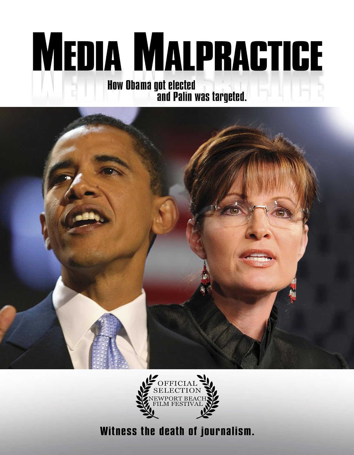 Amazon.com: Media Malpractice : John Ziegler, Sarah Palin, Barack Obama ...