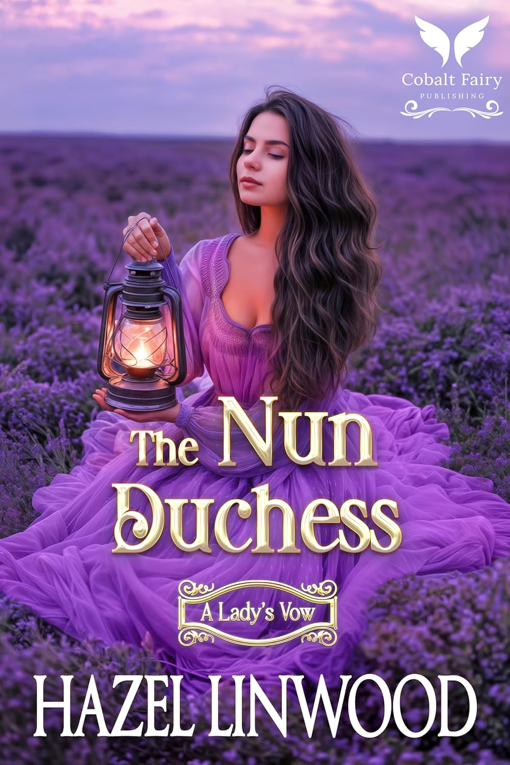 The Nun Duchess: A Historical Regency Romance Novel (A Lady's Vow Book ...